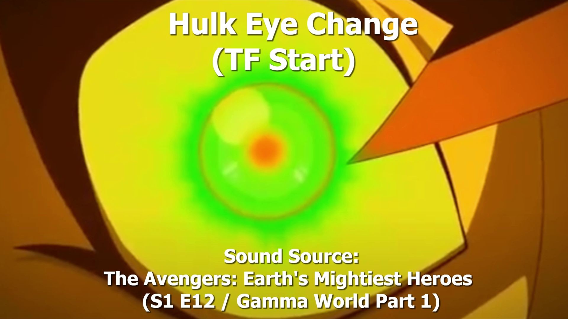 Hulk Eye Change - Sound Effect - By @bighouseoflove on Itaku